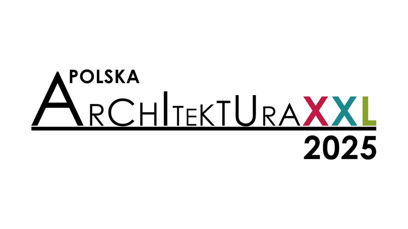Polska Architektura XXL 2025-zgłoś najlepsze realizacje - Domni.pl